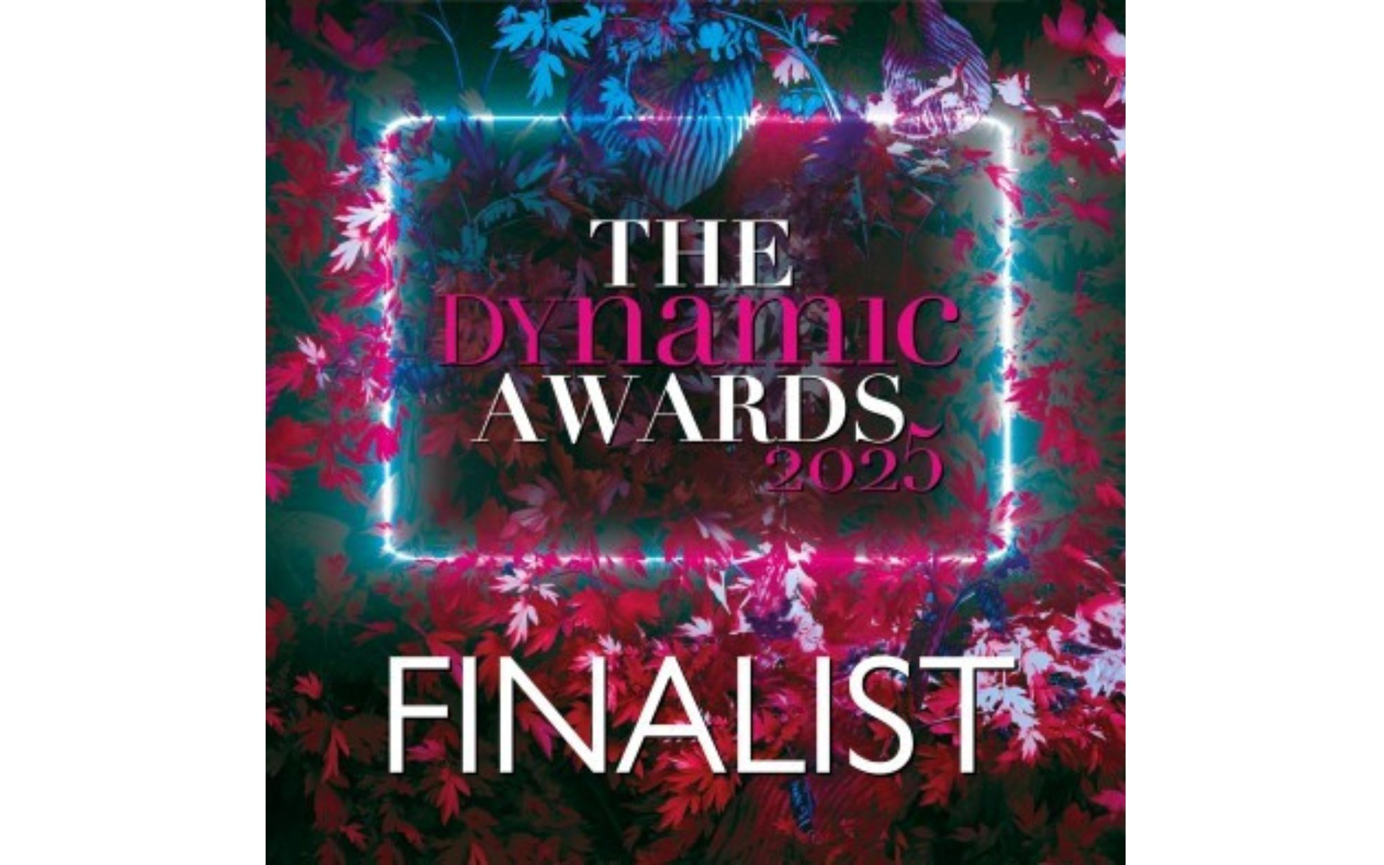 Makes the finals of The Dynamic Awards 2025 - physioupdate
